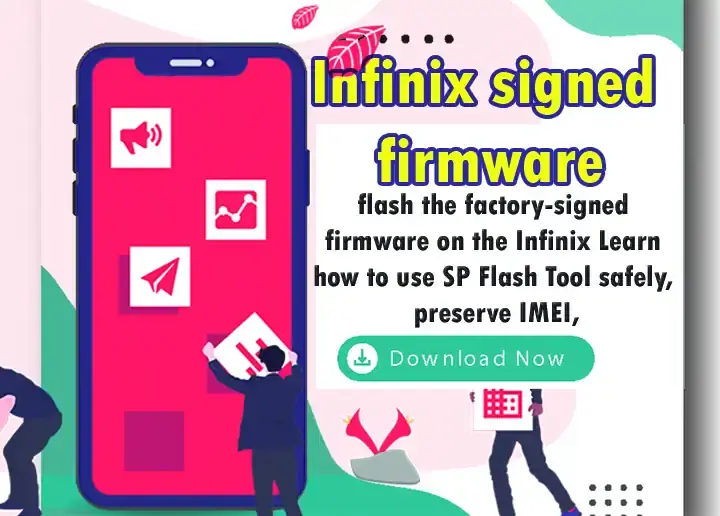 Infinix Hot 30i X669C Official Signed Firmware Tested File